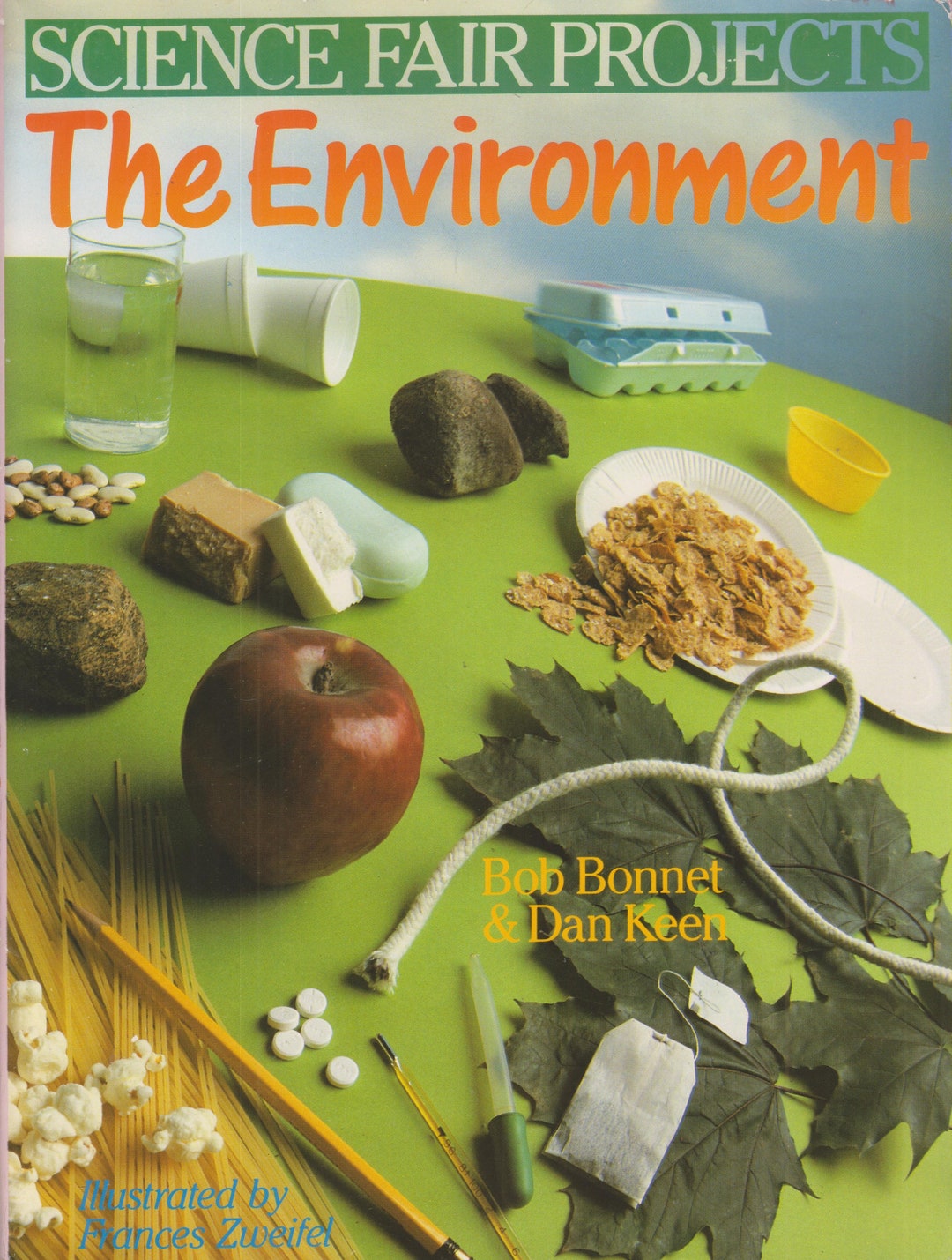 Vintage Science Fair Projects Book: Environment, 1996 Trade Paperback ...
