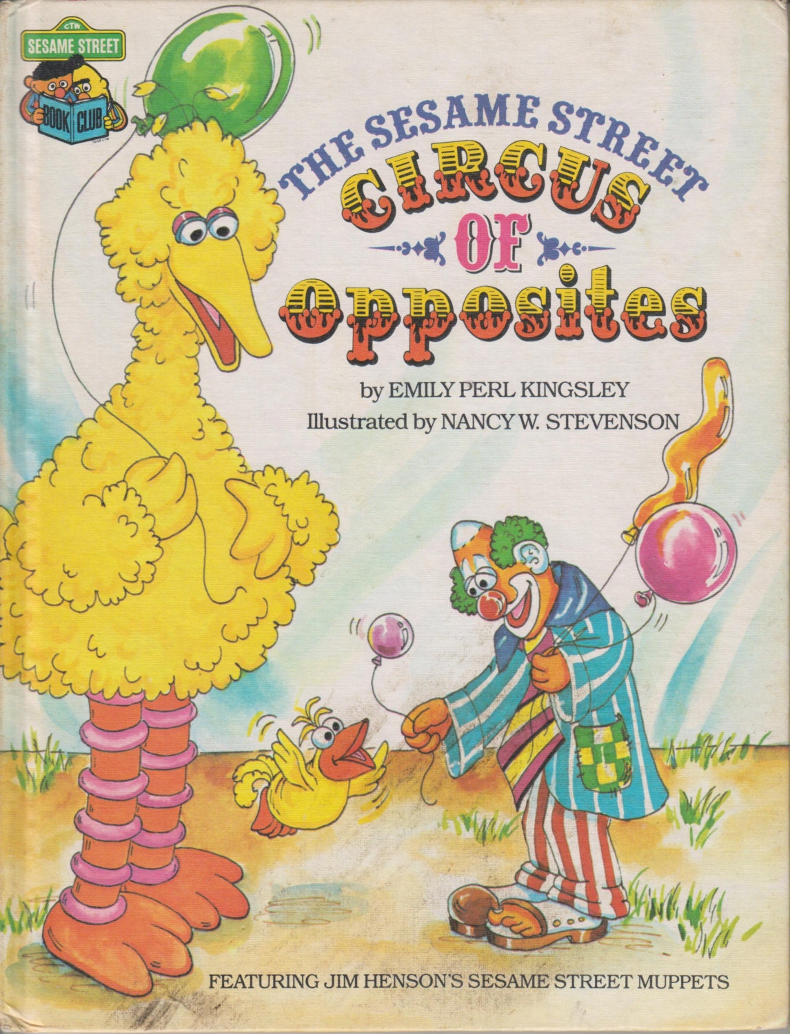 The Sesame Street Circus of Opposites Featuring Jim Henson's Sesame ...