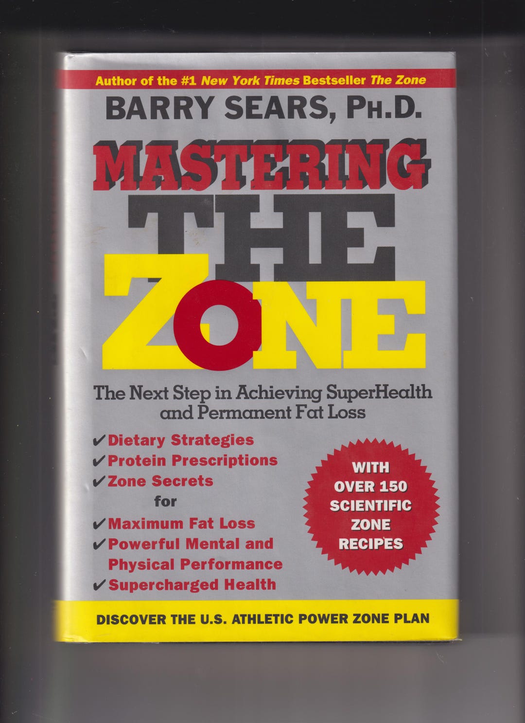 Mastering the Zone by Barry Sears Phd (hardcover: Health, Fitness) 1997 ...