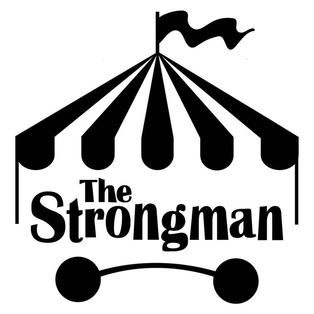 The Strongman Circus Theme Birthday Design, Dad T-shirt, Scan N Cut ...