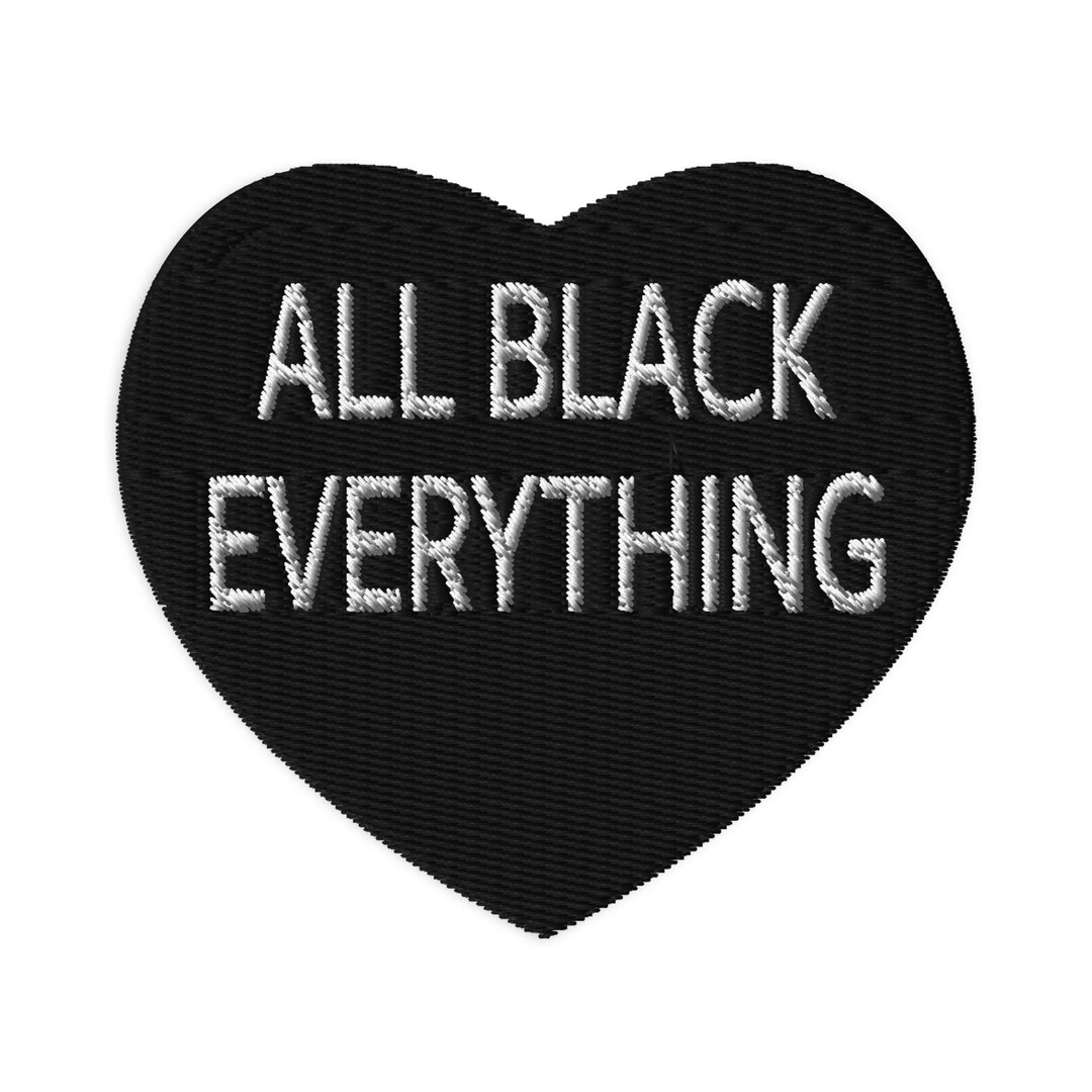 All Black Everything Embroidered Patches - Etsy