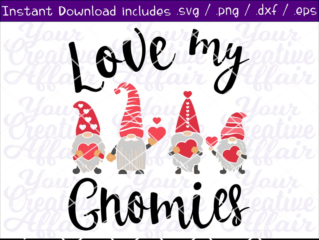 Love My Gnomies Svg, Love Svg, Gnome Svg, Valentine Svg, Valentine's ...