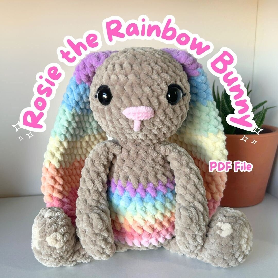 Crochet PATTERN: Rosie the Rainbow Bunny, LOW SEW (english) - Etsy
