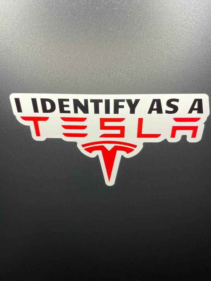 I Identify as a Tesla Sticker Multiple Sizes Available - Etsy