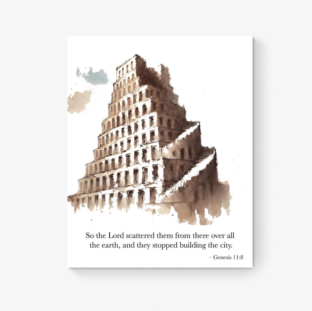 The Tower of Babel | Genesis 11:8 | Bible Verse Print | Christian Wall ...