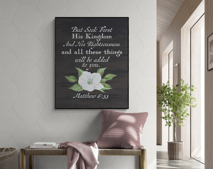 Seek First His Kingdom, Matthew 6:33, Christian Wall Art, Quote Art ...