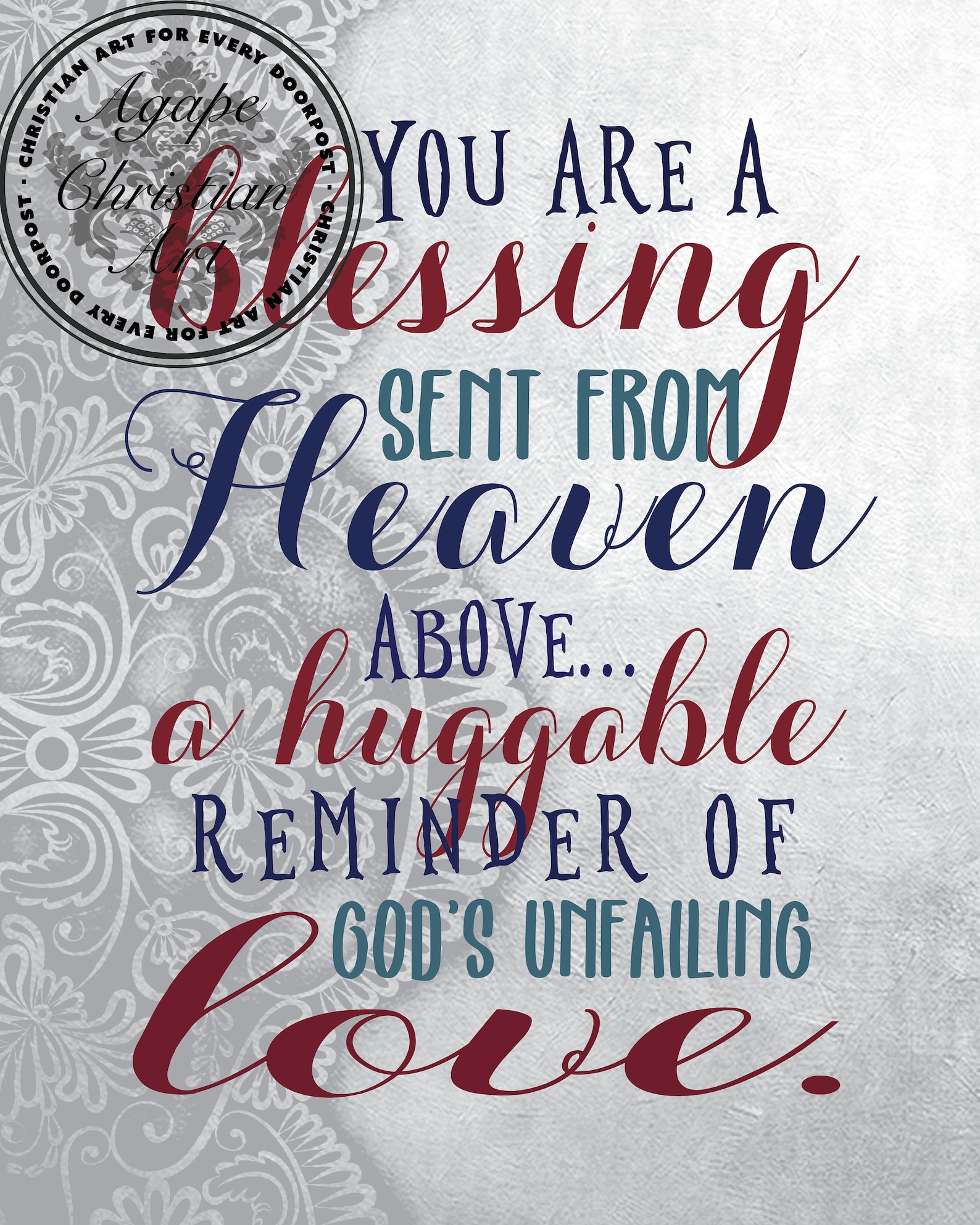 You Are A Blessing Sent From Heaven Above A Huggable Reminder | Etsy