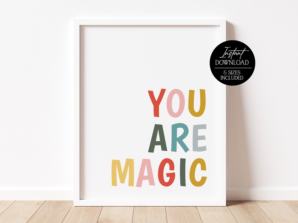You Are Magic Nursery Wall Print // Printable Kids Wall Art - Etsy