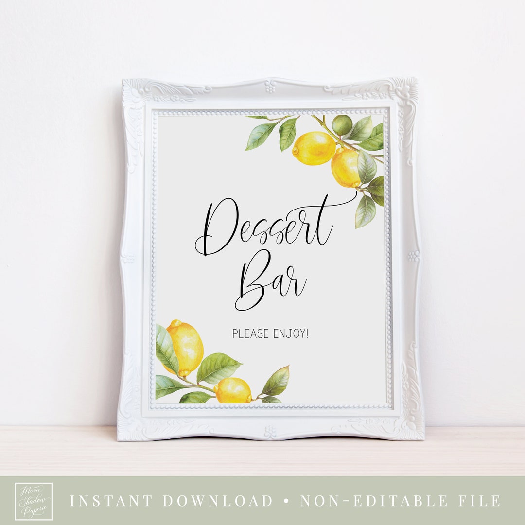 Dessert Bar Sign // Lemon Bridal Shower Baby Shower Lemons - Etsy