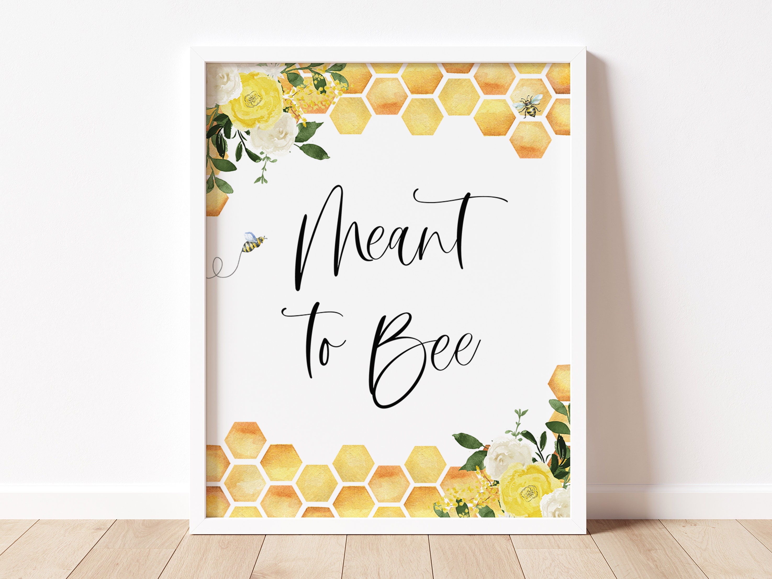 Meant to bee sign // bee bridal shower bee theme wedding | Etsy
