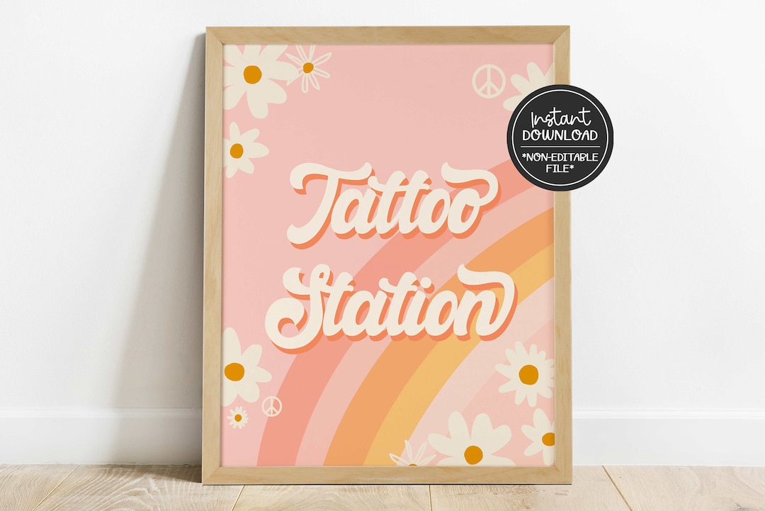 Tattoo Station Sign // Groovy Birthday Party, Two Groovy, Retro, Hippie ...
