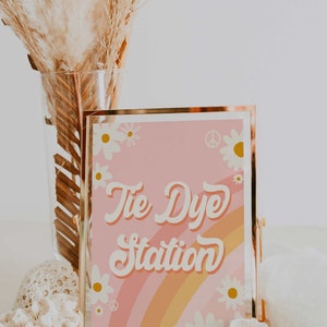 Tie Dye Station Sign // Groovy Birthday Party, Two Groovy, Retro ...