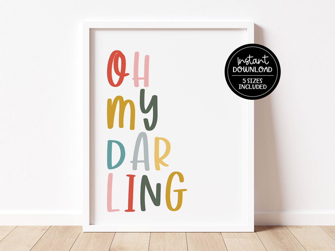 Oh My Darling Nursery Wall Print // Printable Kids Wall Art, Wall Print ...