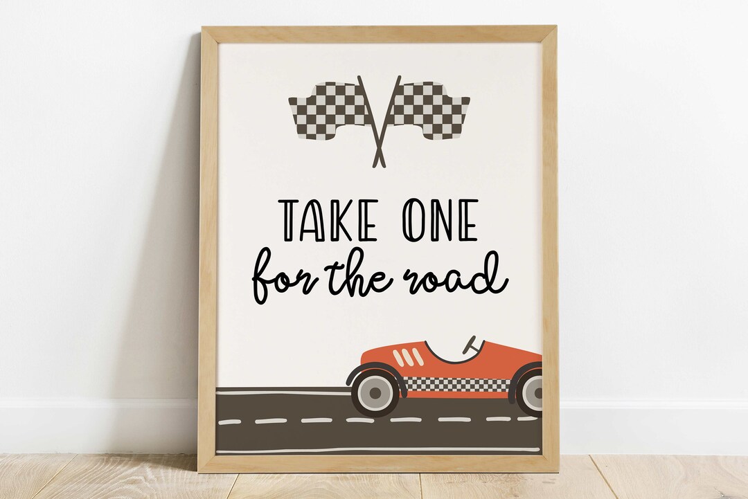 Take One for the Road Sign // Vintage Race Car Birthday Party, Car ...
