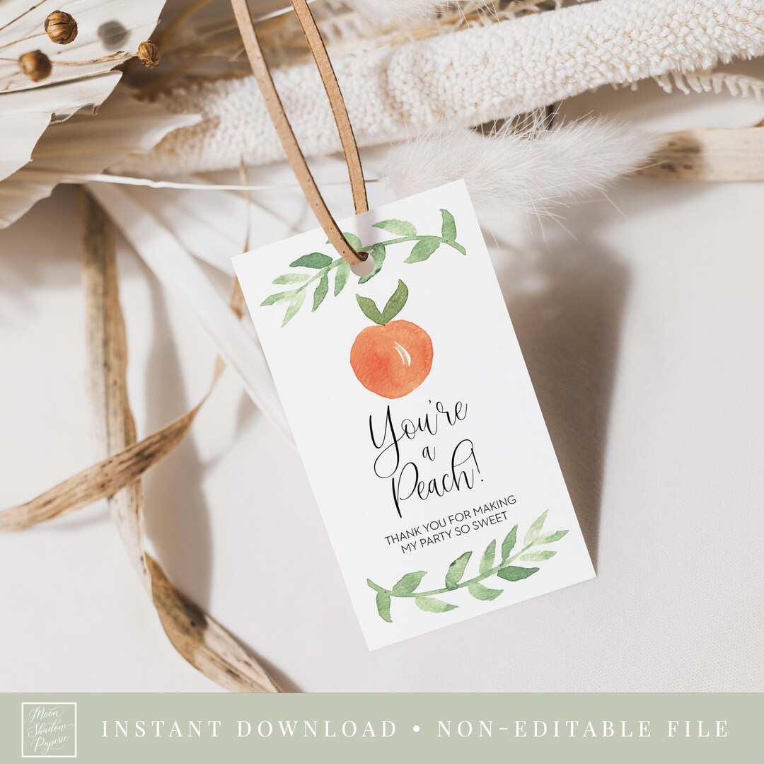 Printable Peach Favor Tag // You're a Peach, Peach Birthday Party ...