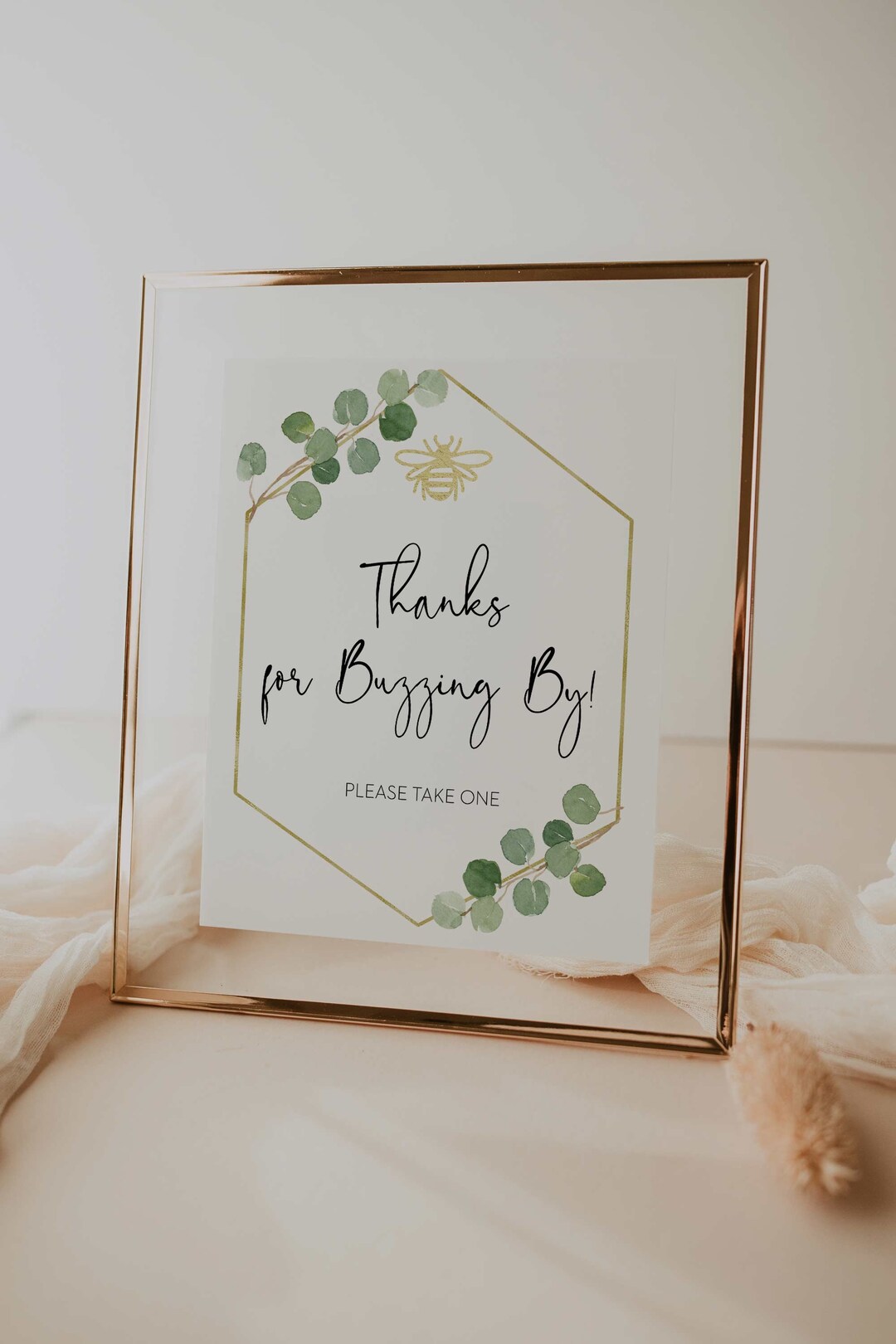 Thanks for Buzzing by Sign // Bee Baby Shower, Eucalyptus, Gold Foil ...