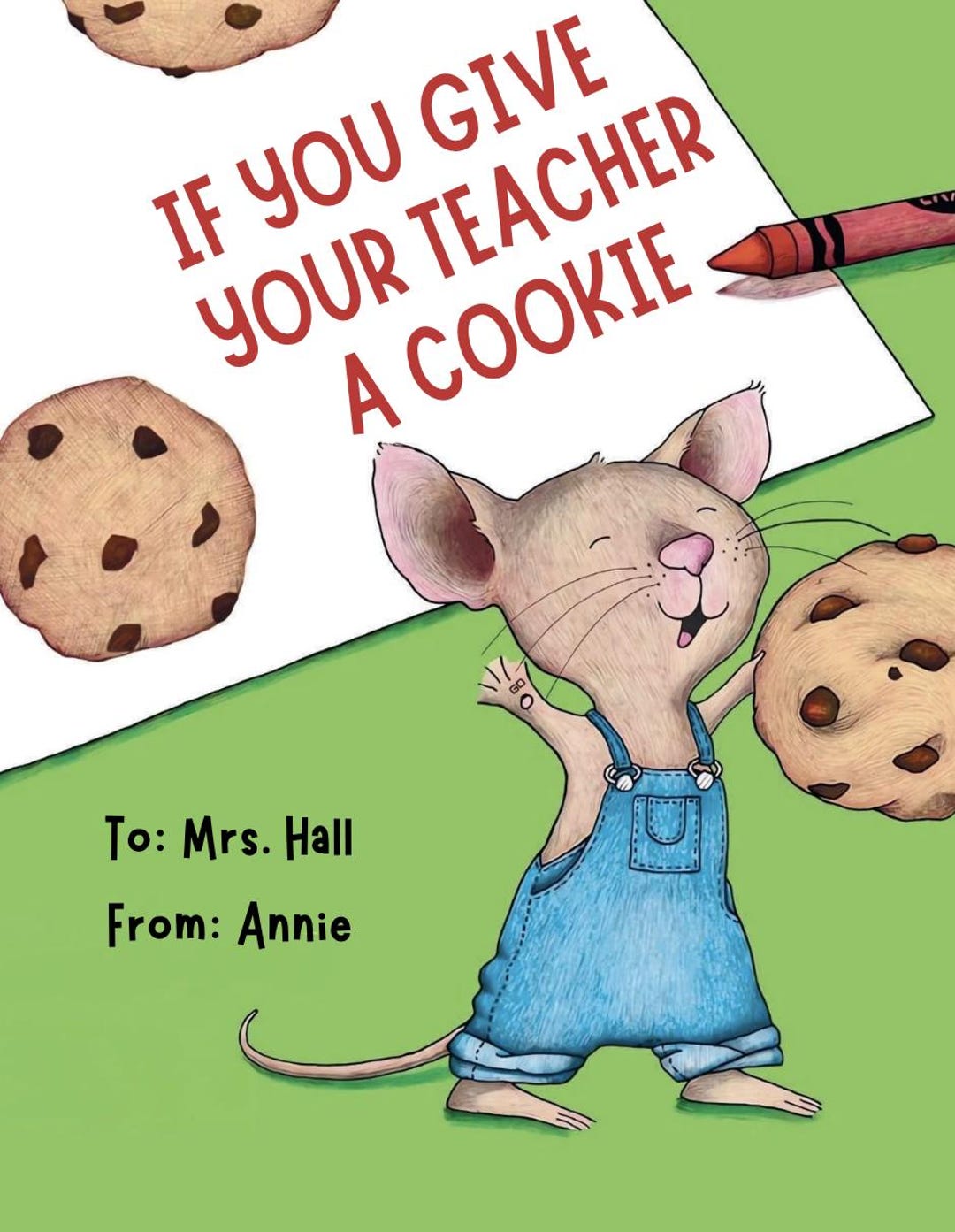 Custom Teacher Appreciation Gift If You Give Your Teacher A Cookie ...