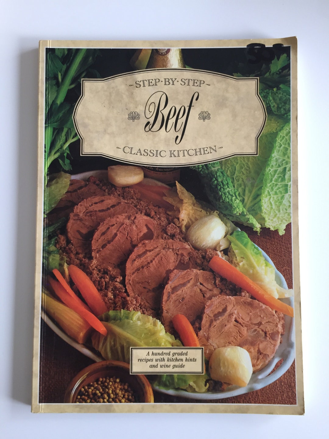Step by Step BEEF Classic Kitchen Vintage Recipe Book (family Circle ...
