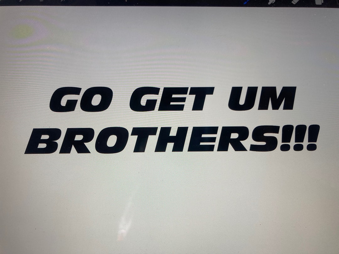 Firefighter Go Get Um Brothers!!! Funny Fireman Sticker for Cars ...