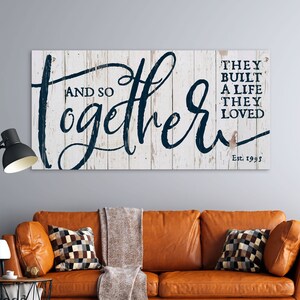 And So Together They Built A Life They Loved Living Room Wall | Etsy