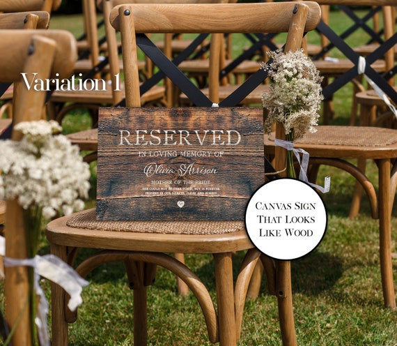 Wedding Reserved Sign, Memorial Chair Sign, In Loving Memory Sign, Loss ...