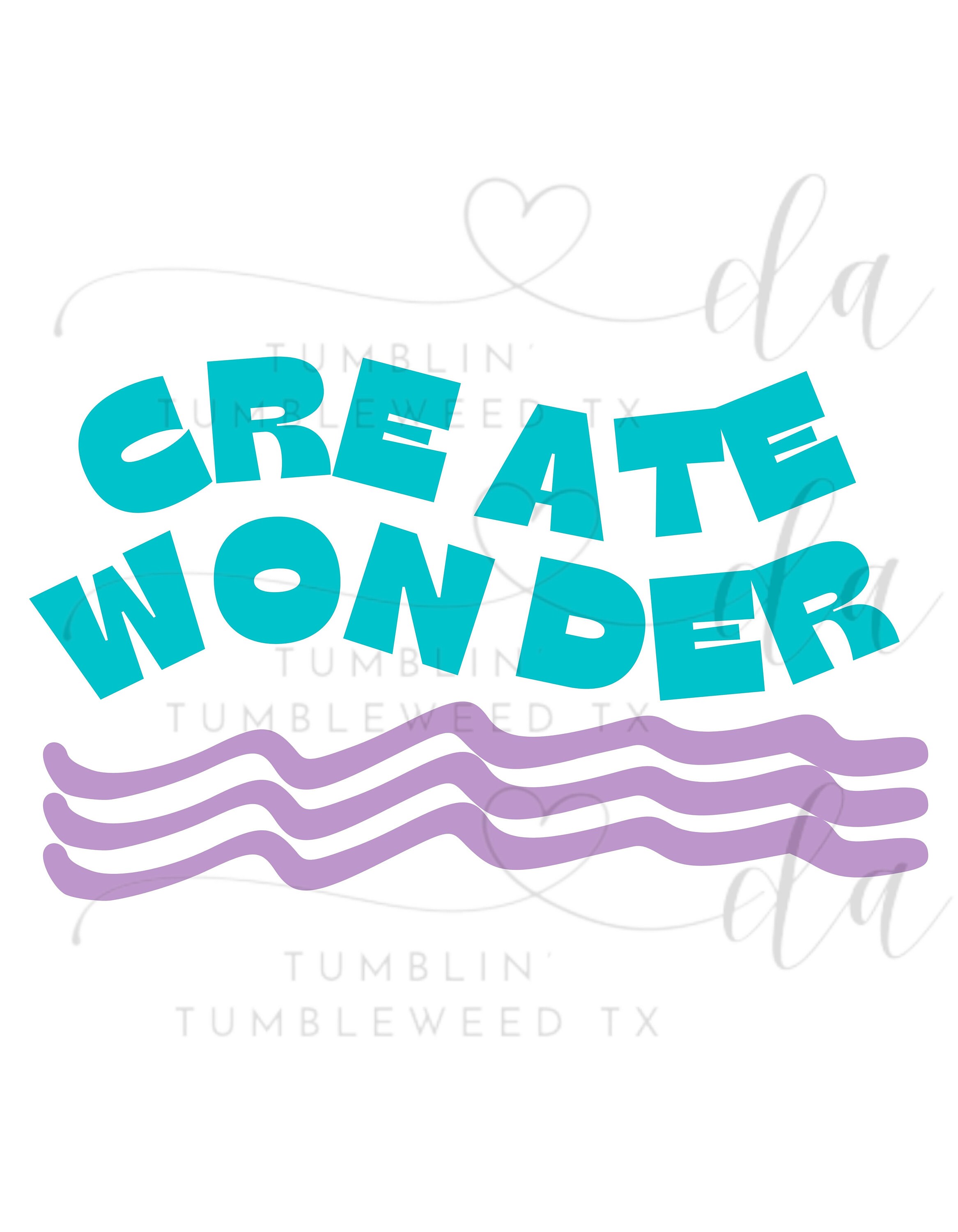 Create Wonder PNG Create PNG Wonder Png Live Life Png Create Adventure ...
