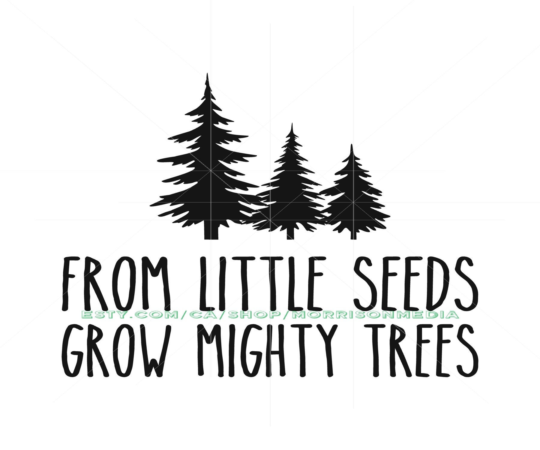 From Little Seeds Grow Mighty Trees SVG Printable Digital Download - Etsy