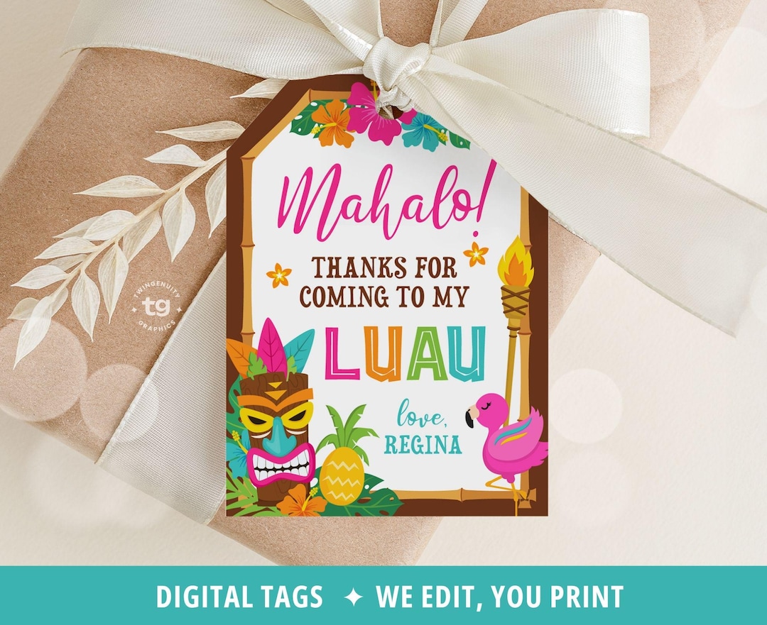 Luau Thank You Tags, Luau Favor Tags, Luau Birthday Tags, Mahalo ...