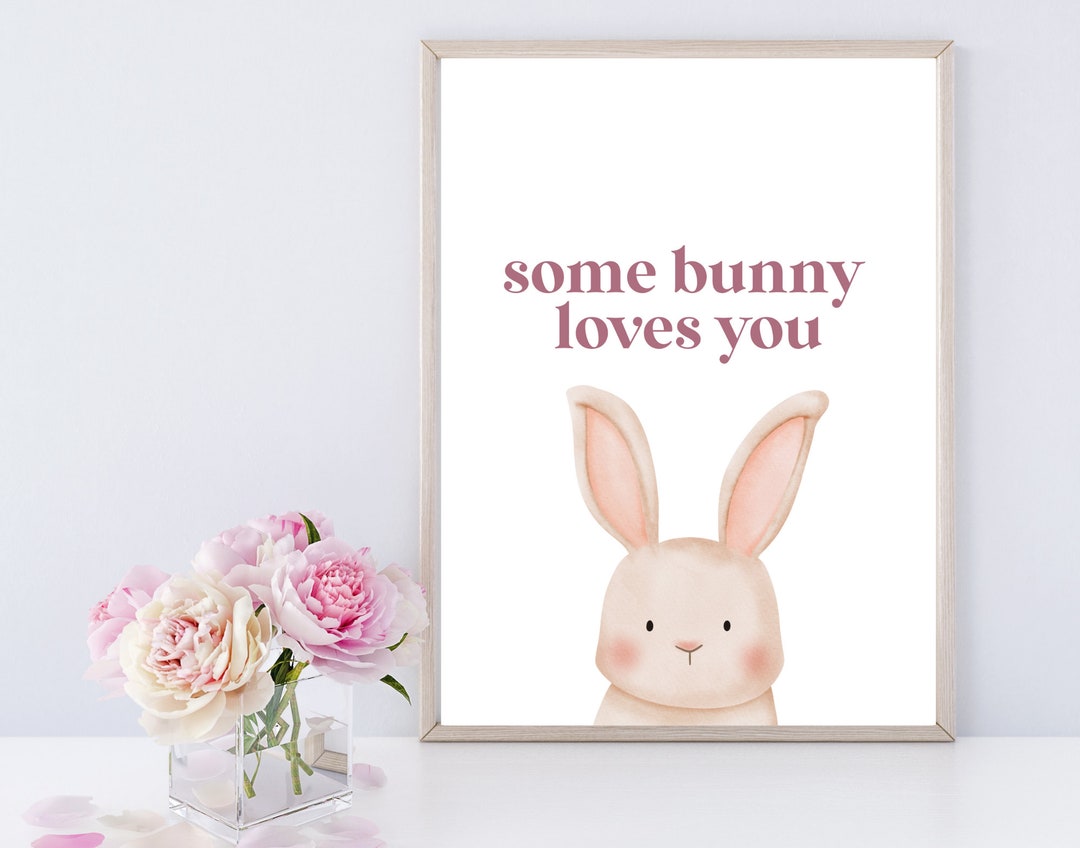 Bunny Loves You Print, Instant Download, Easter Decor, Easter Sign ...
