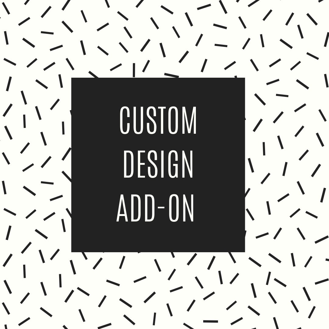 Custom Design Add-on - Etsy