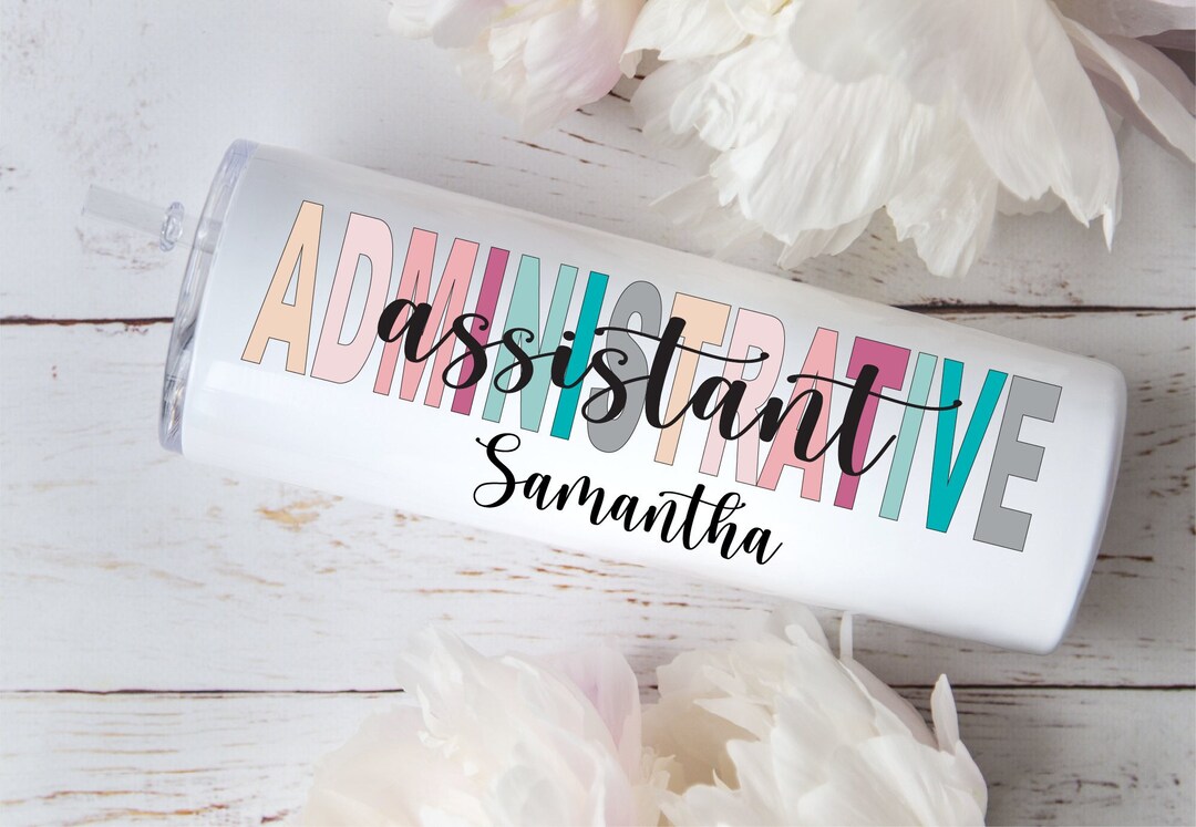 Administrative Professionals Personalized Tumbler - Administrative ...