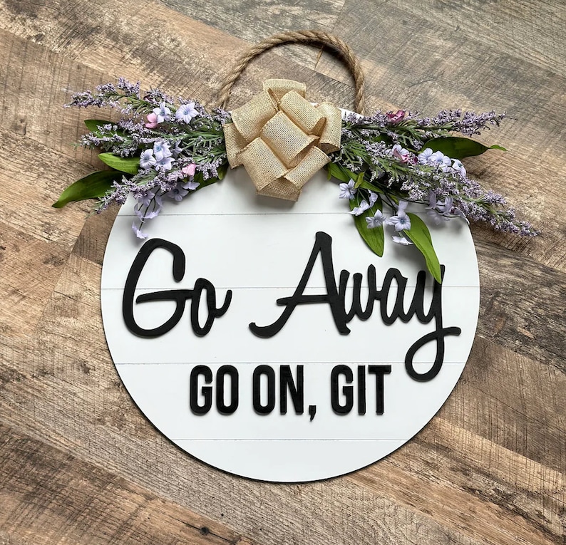 3D Front Door Decor Year Around Sign Door Hanger Go Away Go on Get - Etsy