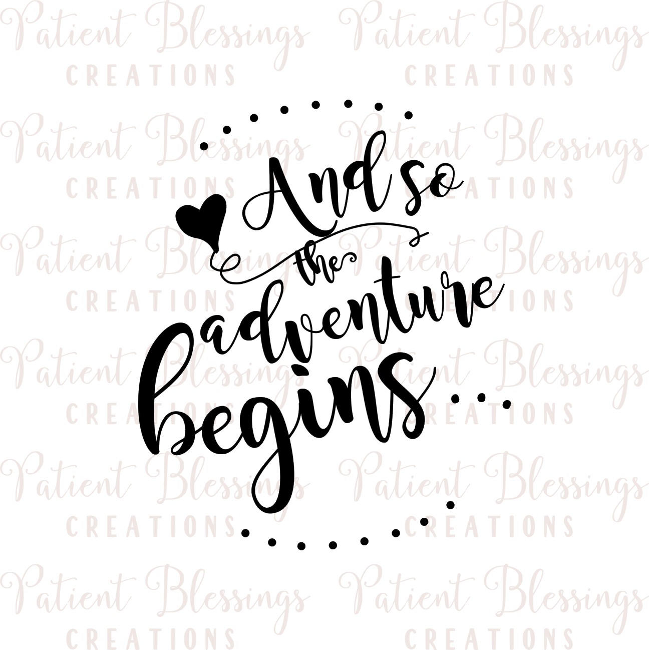 And so the adventure begins wedding special occasion SVG | Etsy