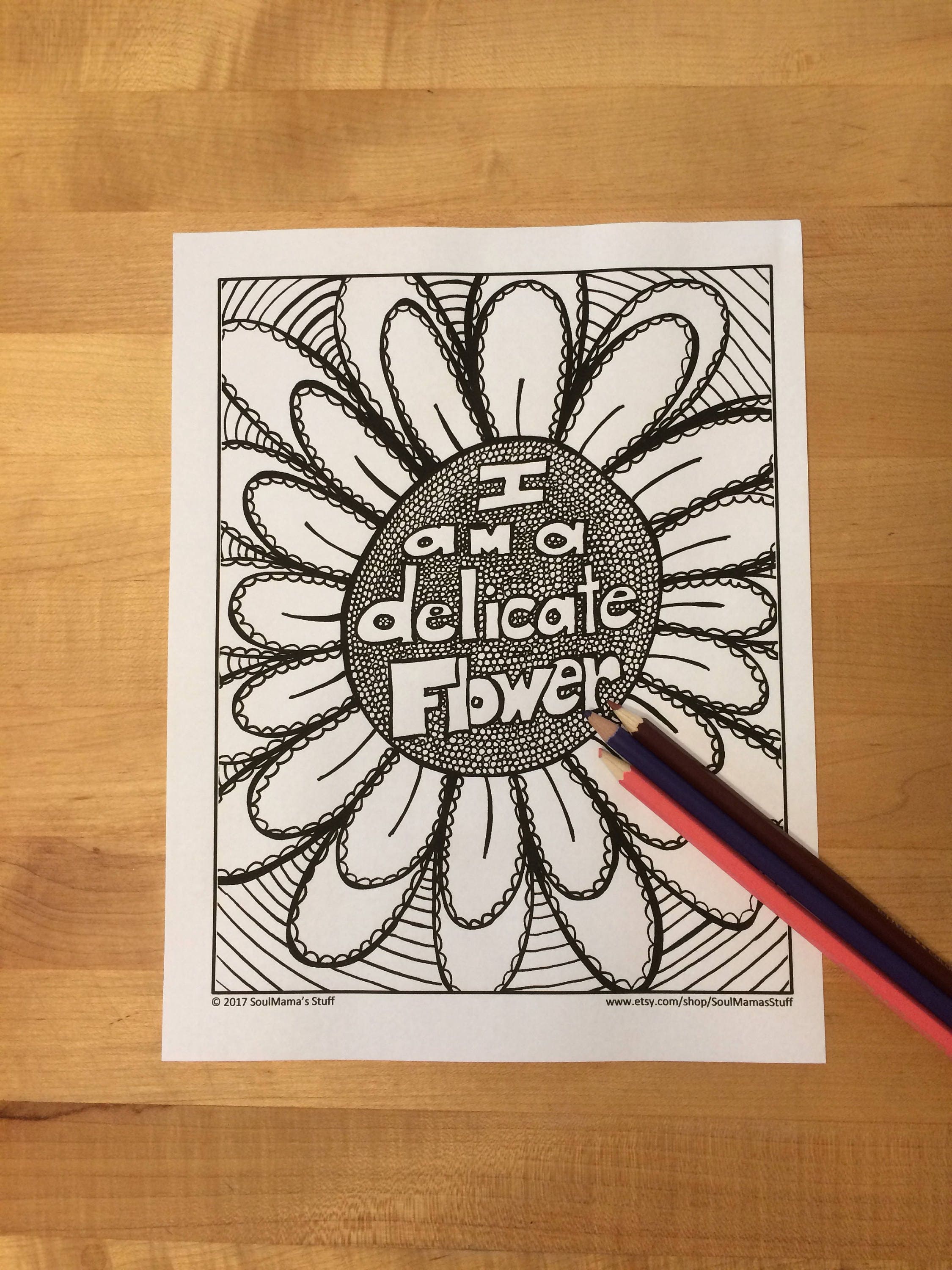 I Am a Delicate Flower Coloring Page, Digital Download, Adult Coloring ...