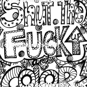Shut the F*ck up and Color, Coloring Page, Digital Download, Adult ...