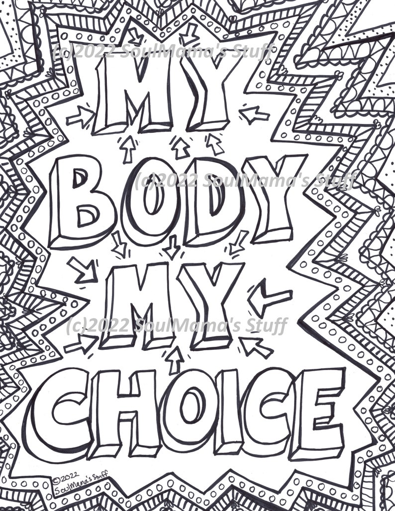 My Body My Choice Coloring Page Digital Download PDF Adult - Etsy