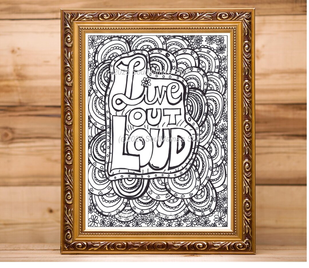 Live Out Loud Coloring Page, Digital Download, Printable, PDF, Adult ...