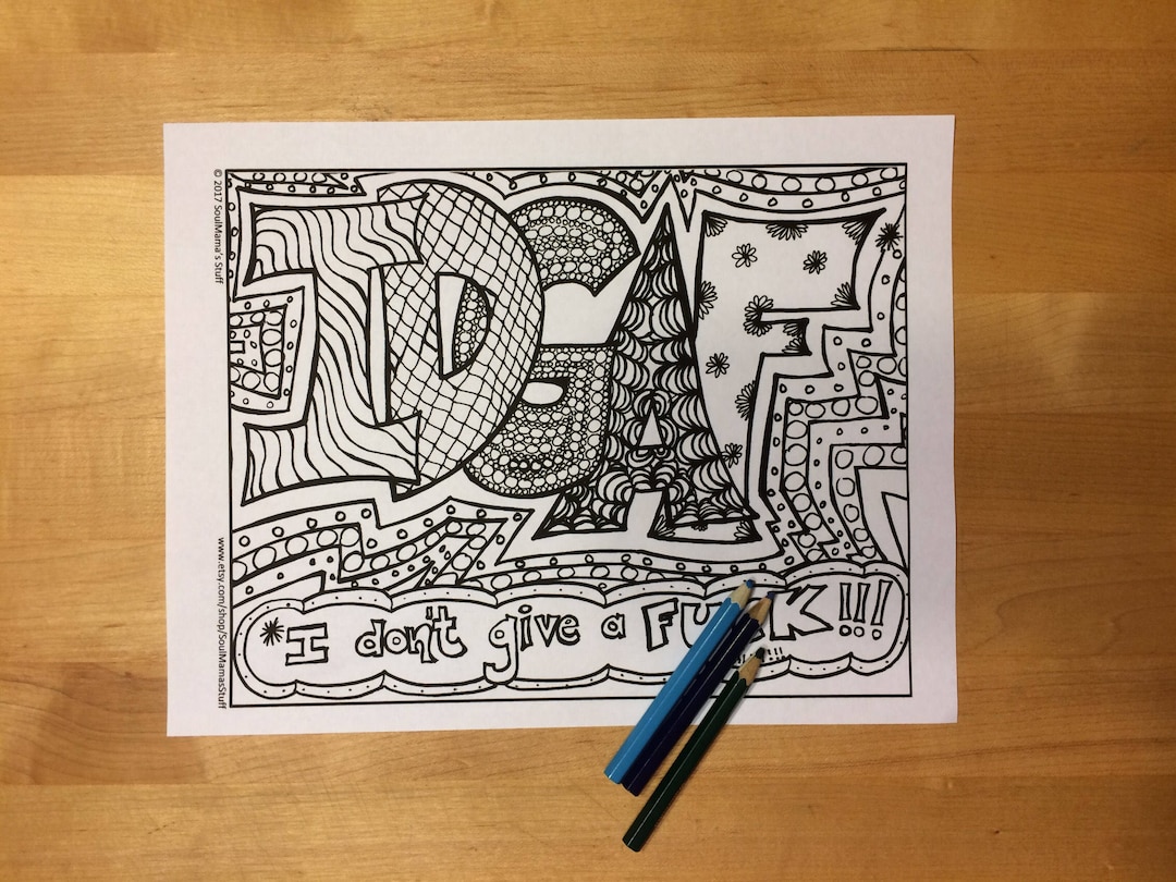 IDGAF! I Don't Give A F*ck! Coloring Page, Digital Download, 8.5X11 PDF ...