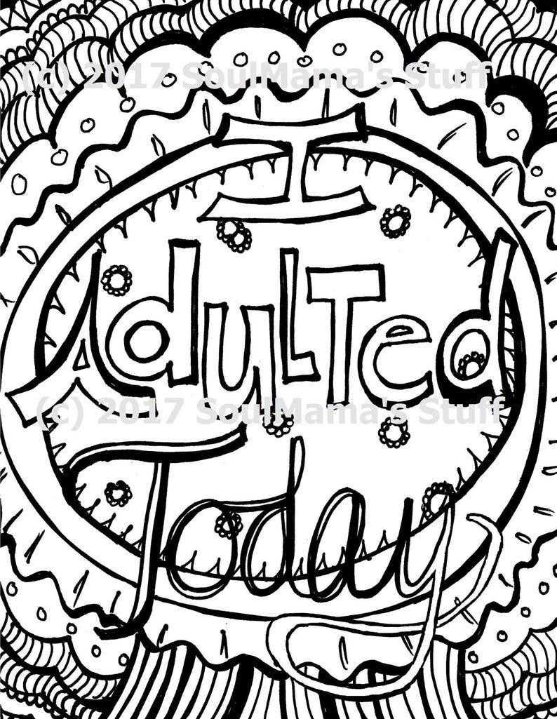 I Adulted Today, Coloring Page, Digital Download, Coloring Download ...