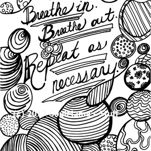 Breathe In, Breathe Out, Repeat as Necessary, Coloring Page, Digital ...