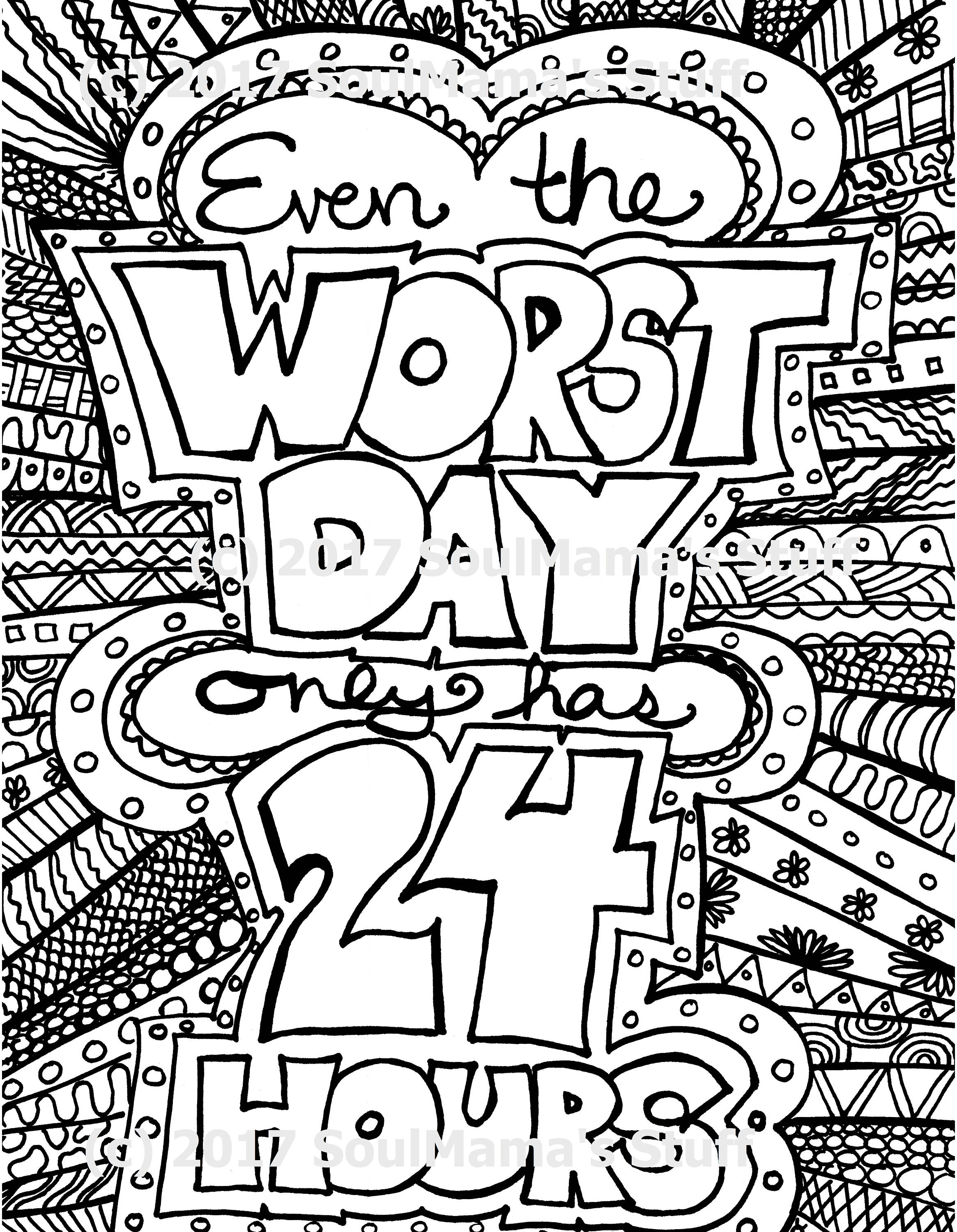 Even the Worst Day Only Has 24 Hours, Coloring Page, Digital Download ...