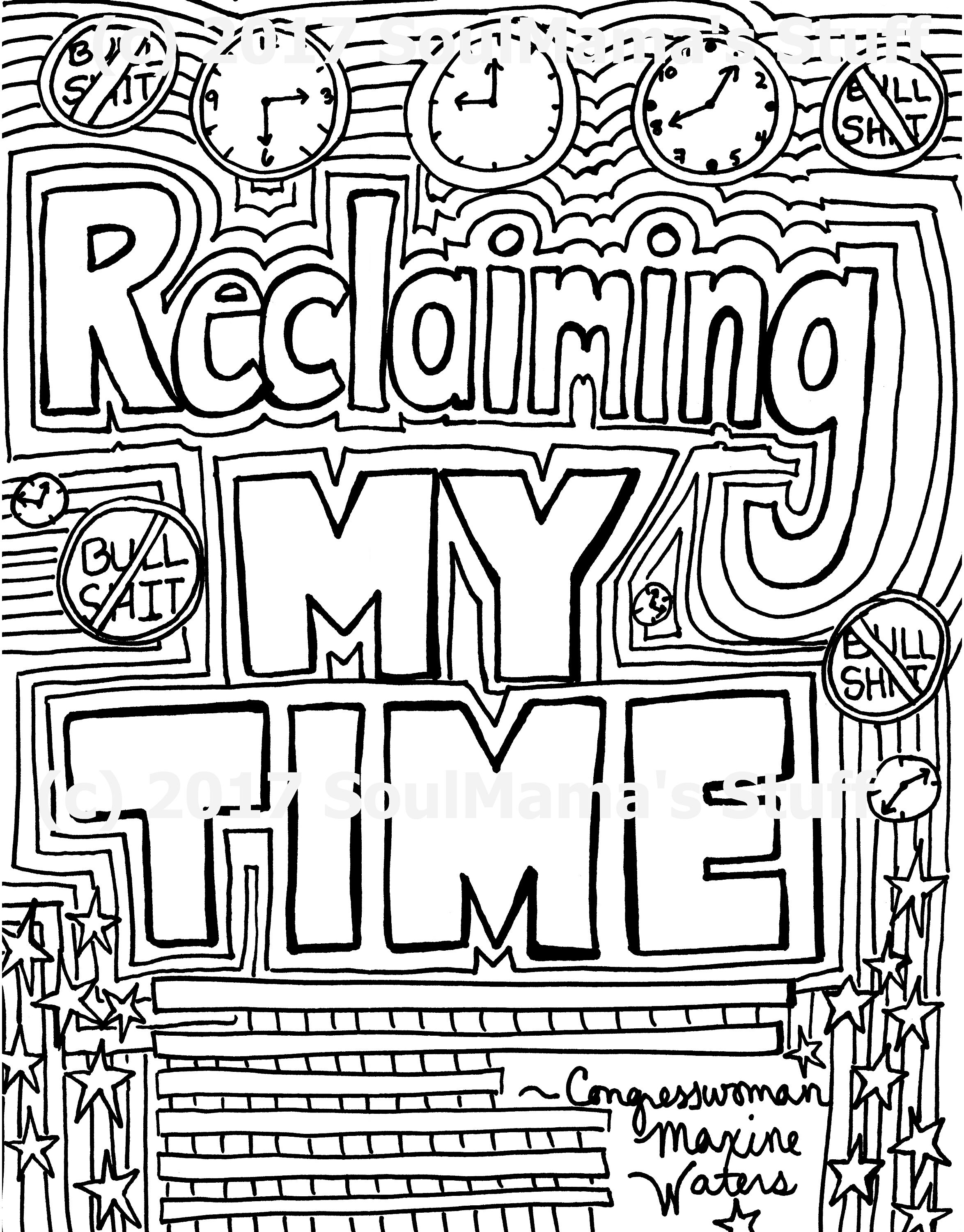 Reclaiming My Time, Coloring Page, Maxine Waters Quote, Digital ...