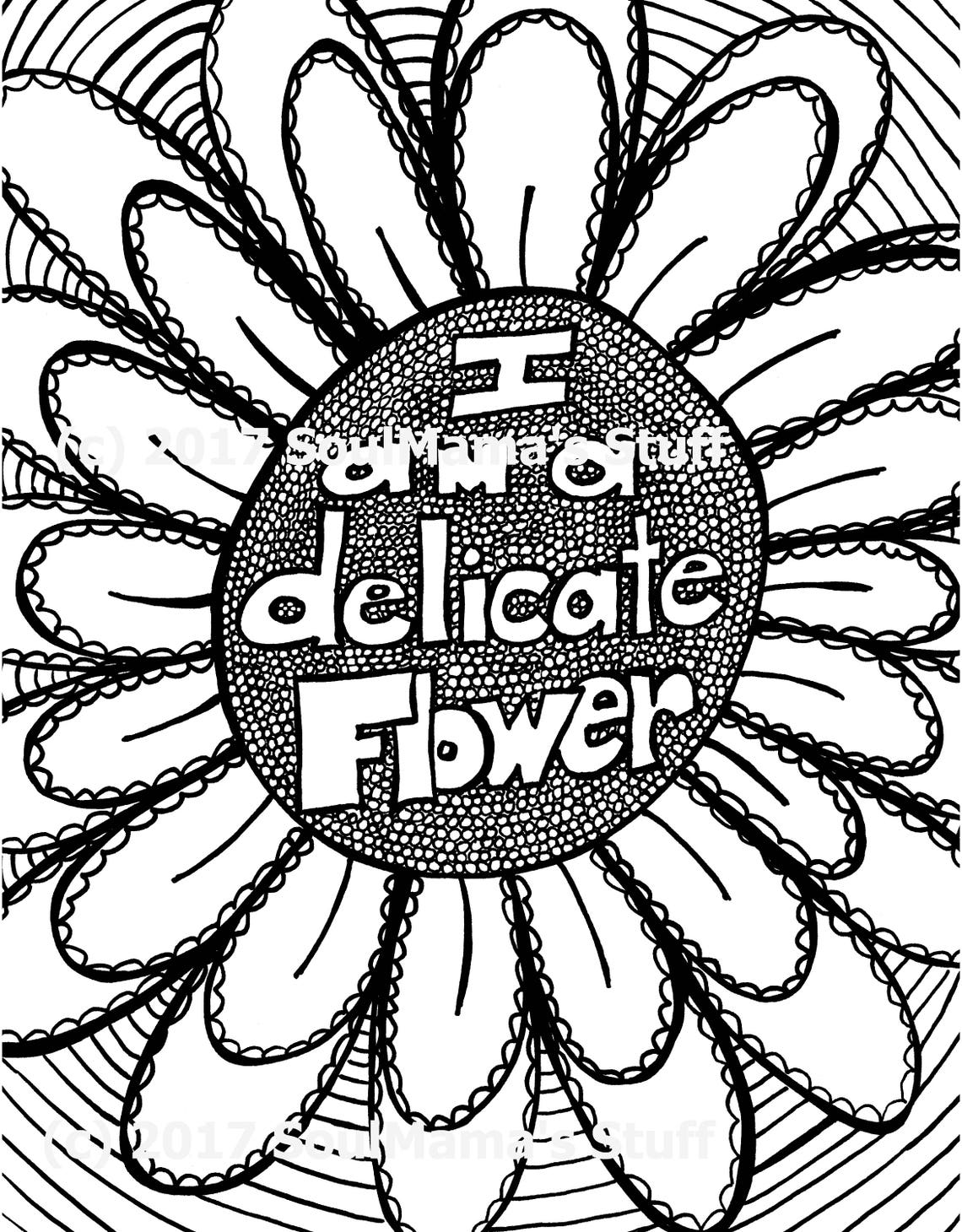 I Am a Delicate Flower Coloring Page, Digital Download, Adult Coloring ...