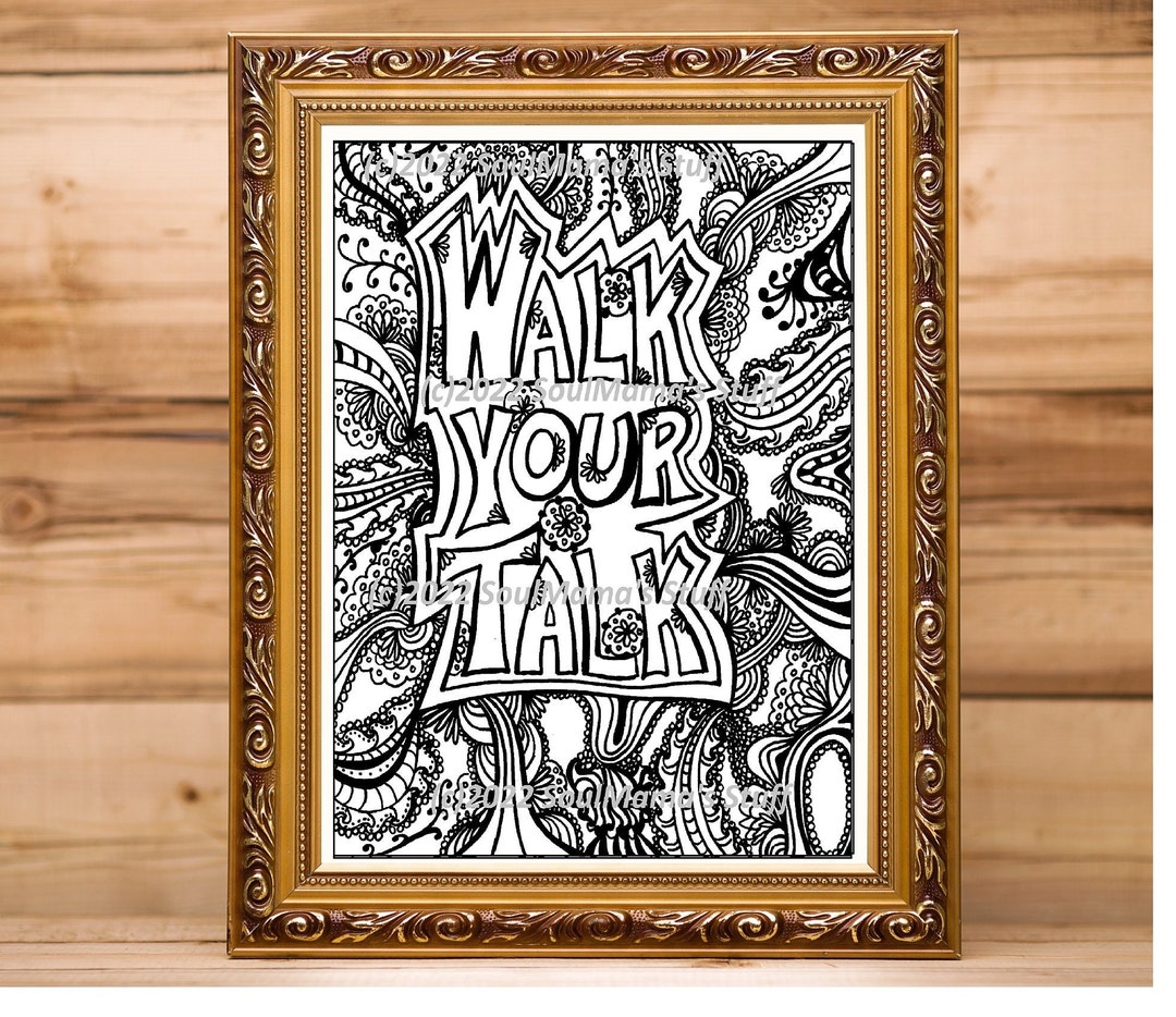 Walk Your Talk Coloring Page, Digital Download, PDF, Adult Coloring ...