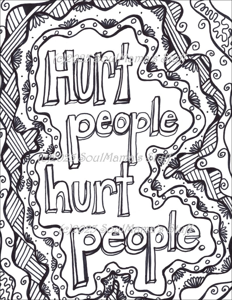 Hurt People Hurt People, Coloring Page, Digital Download, Adult ...