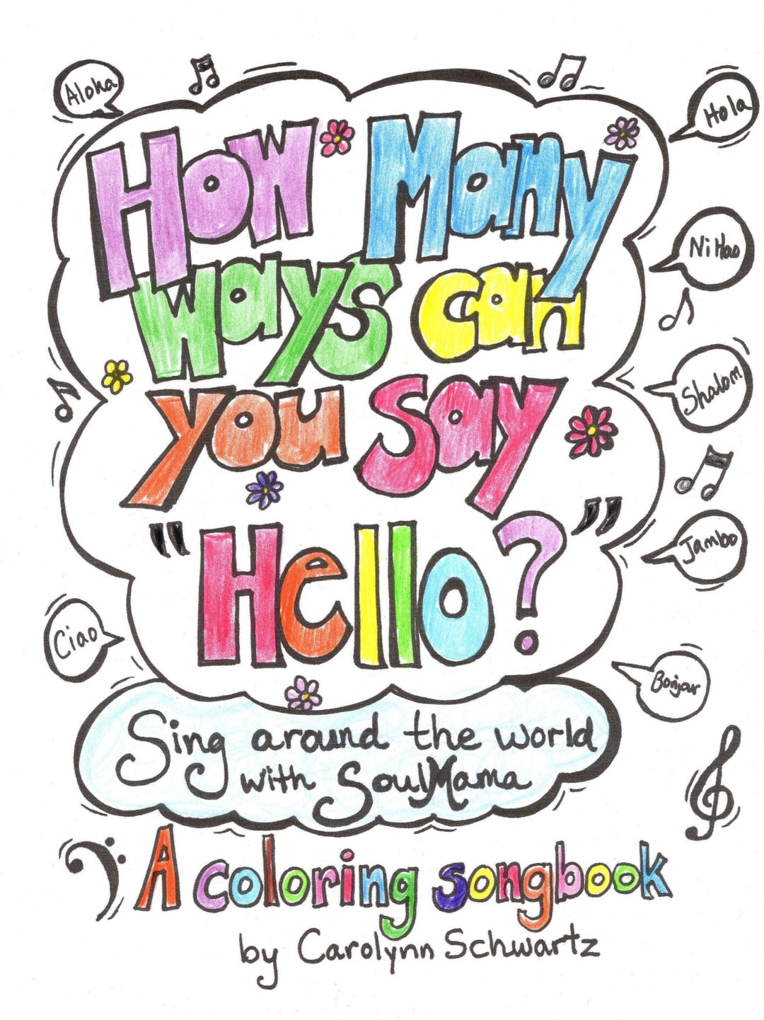 How Many Ways Can You Say "hello?" Sing Around the World With Soulmama ...