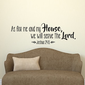 Joshua 24:15 Scripture Religious Wall Decal as for Me and My House We ...