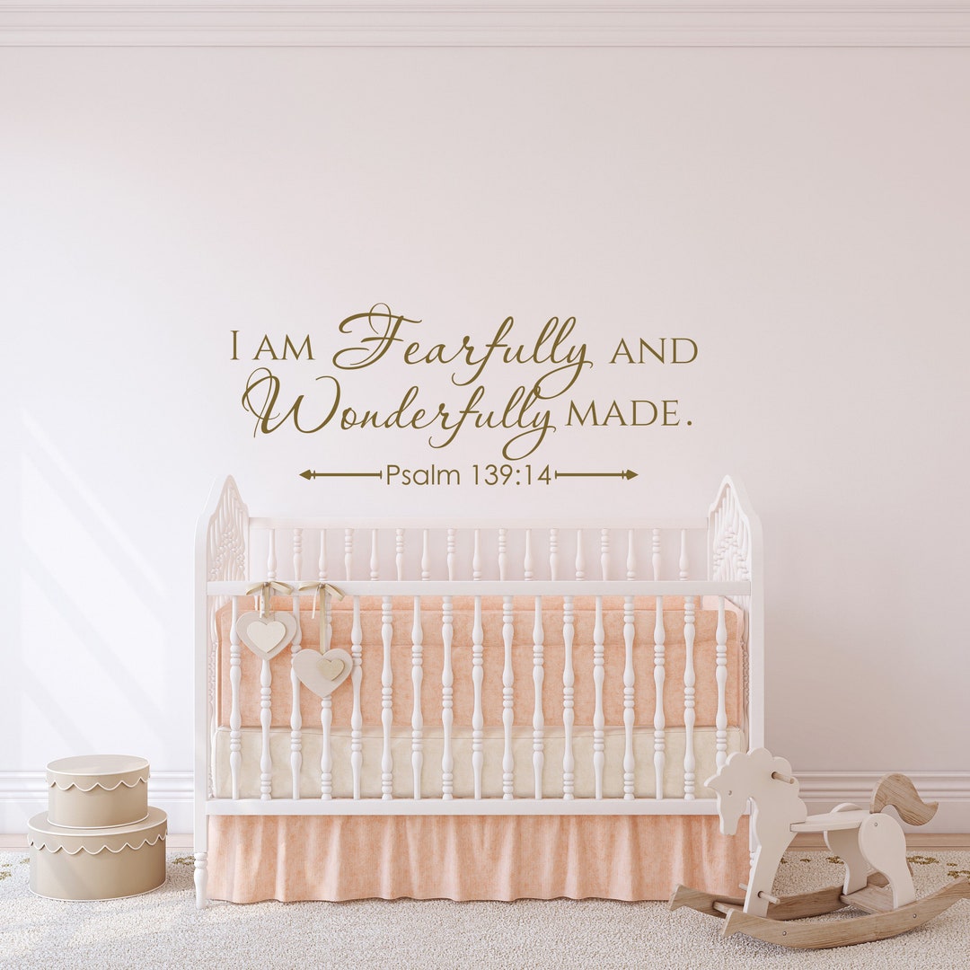 I Am Fearfully and Wonderfully Made Psalm Wall Decal Scripture Wall ...