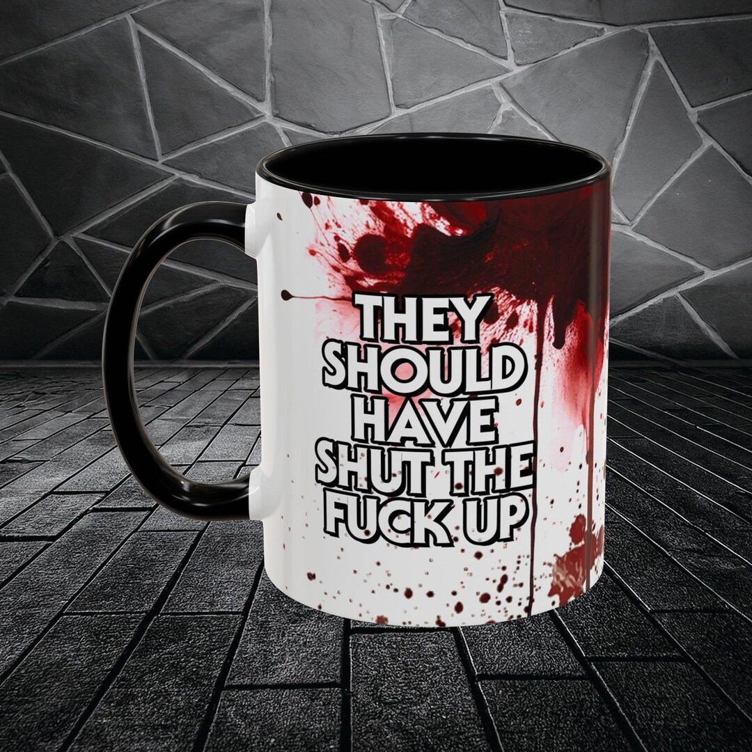 STFU Blood Splattered Espresso Cup, Shut up Horror Accent Coffee Mug ...