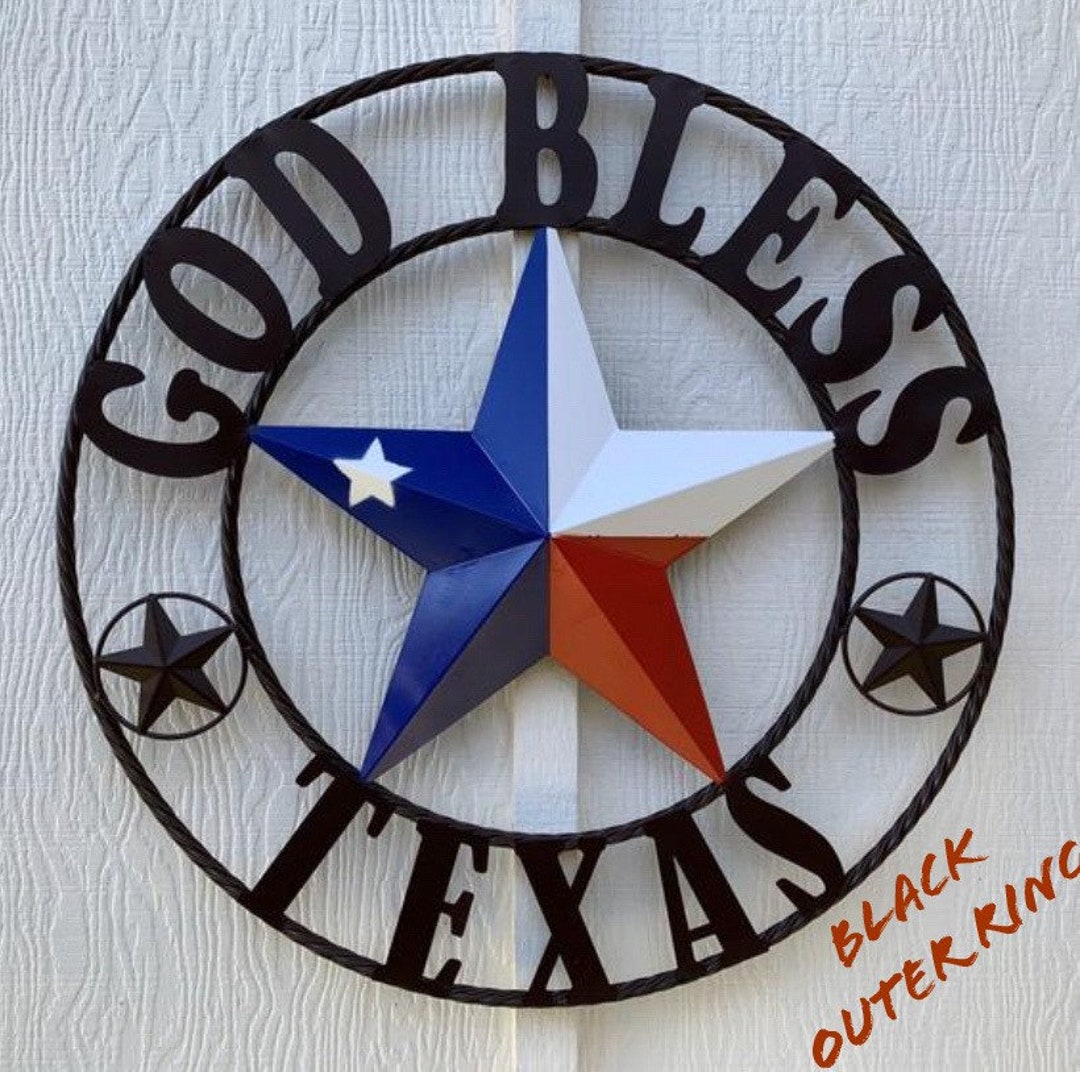 24",32",36",40" GOD BLESS TEXAS Home Metal Barn Star Twisted Ring ...